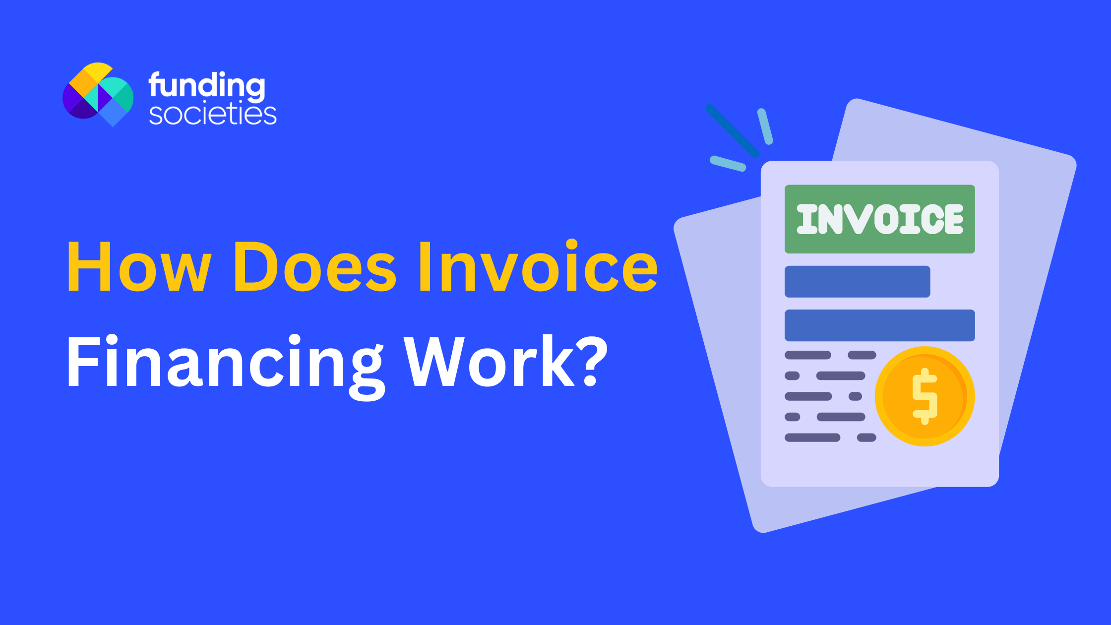 Invoice Financing for SME: Up to RM 1 Mil | Account Receivable ...